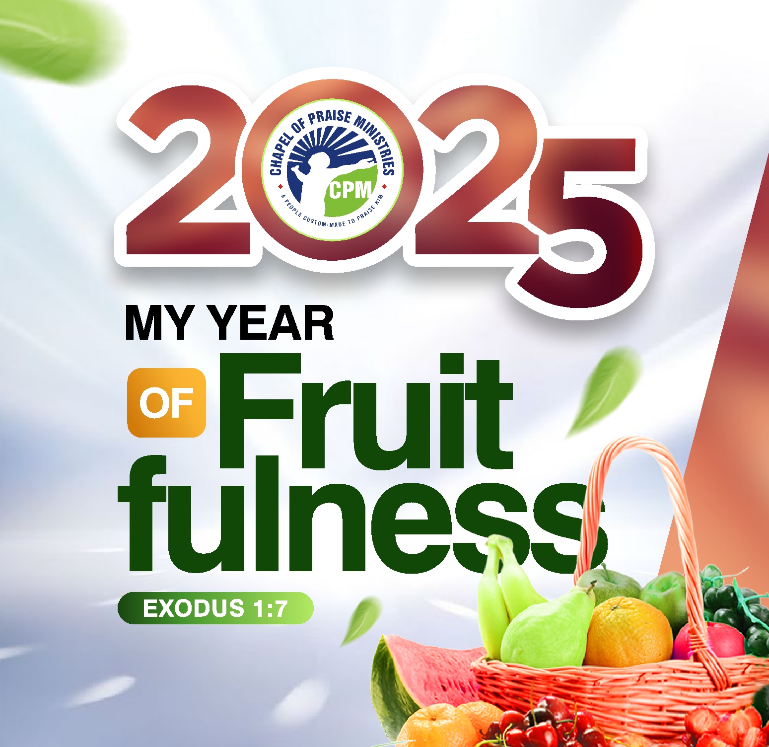 2025 My Year of Fruitfulness – Chapel of Praise